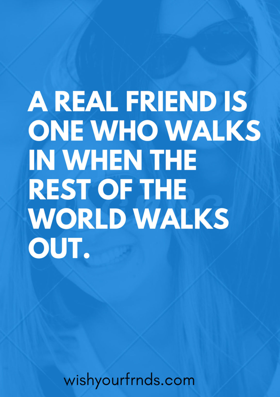 Top 10 best friends quotes - Share love with friends - Wish Your Friends
