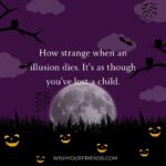 #150 Top Freaky Quotes with Images - Wish Your Friends