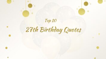 #10 Top 27th Birthday Quotes - Wish Your Friends
