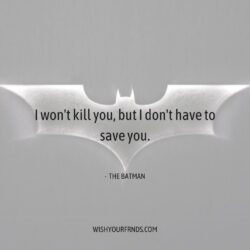 Top #10 Batman Quotes - Lines from the Dark Knight - Wish Your Friends