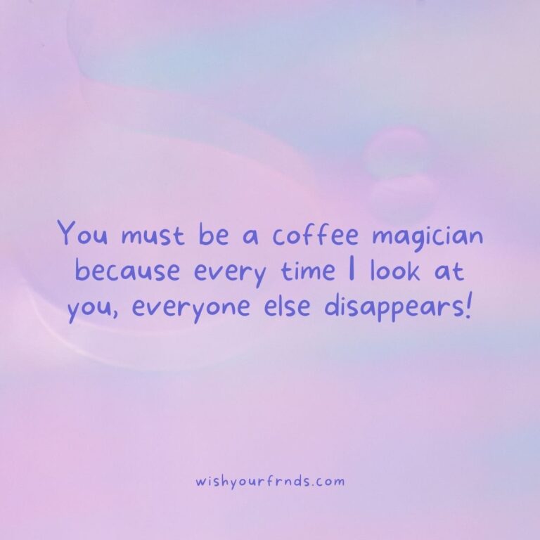 Top 10 Coffee Pick Up Lines - Wish Your Friends