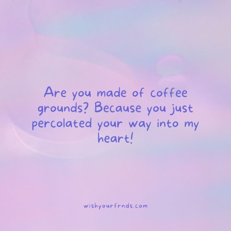 Top 10 Coffee Pick Up Lines - Wish Your Friends