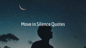 Top #10 Move in Silence Quotes - Wish Your Friends