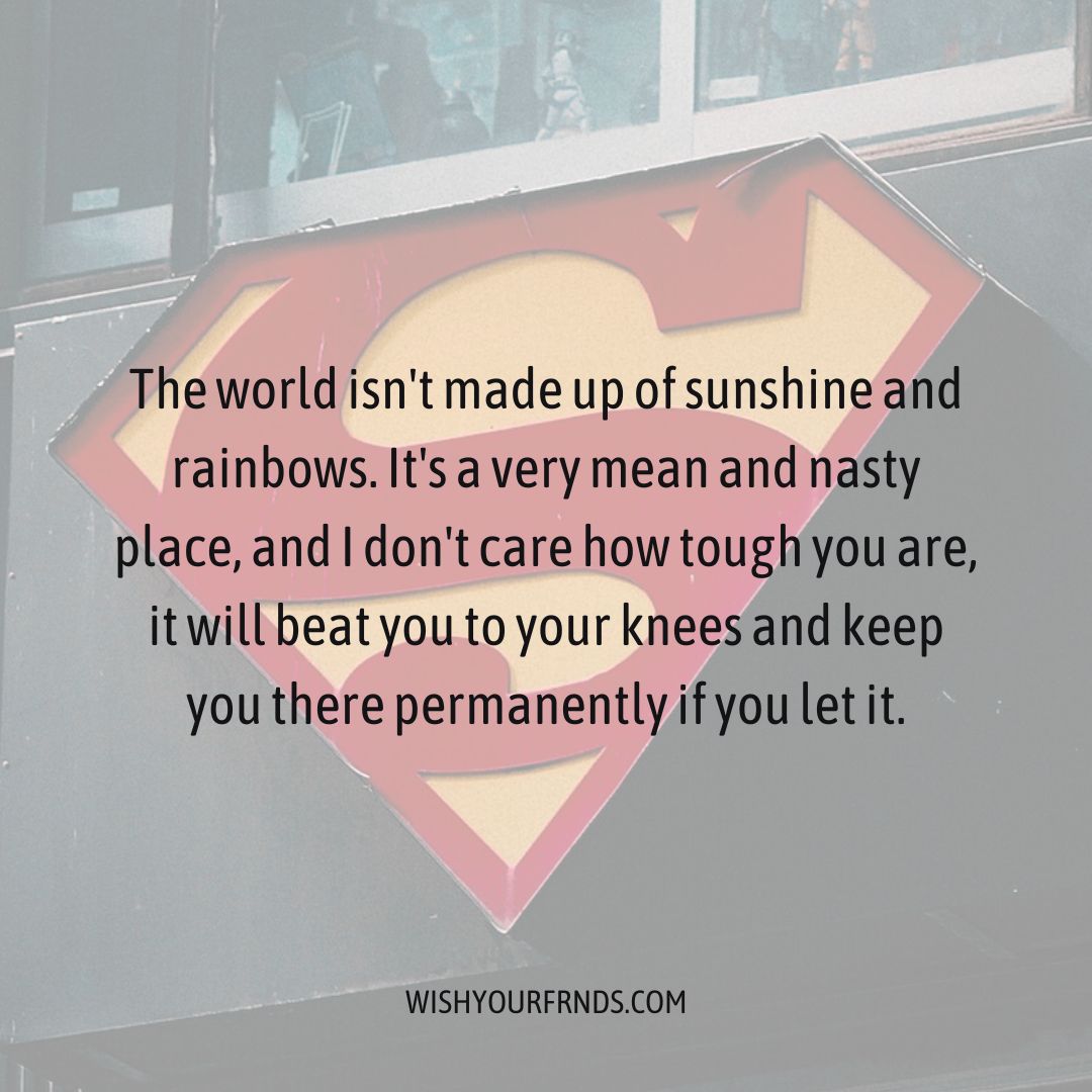 Top #10 Superman Quotes - Unleashing the Hero Within - Wish Your Friends