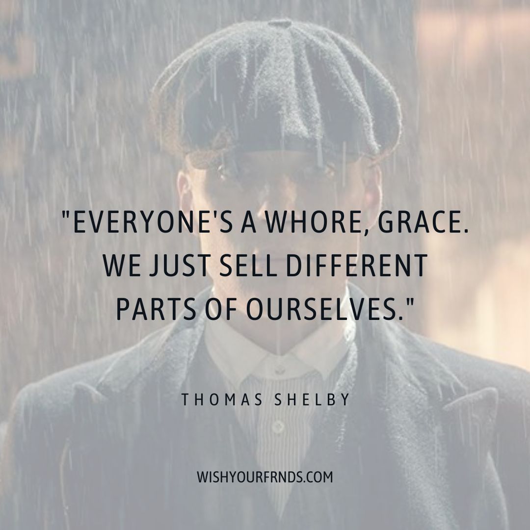 Top #10 Thomas Shelby Quotes - Wish Your Friends