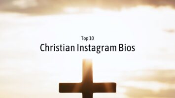 Top #10 Christian Instagram Bios - Wish Your Friends