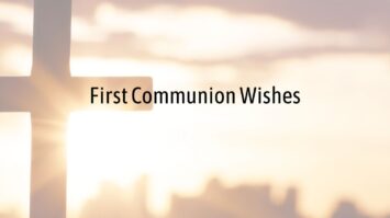 First Communion Wishes - Top #10 - Wish Your Friends
