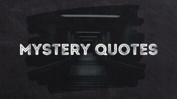 80 Mystery Quotes - Wish Your Friends