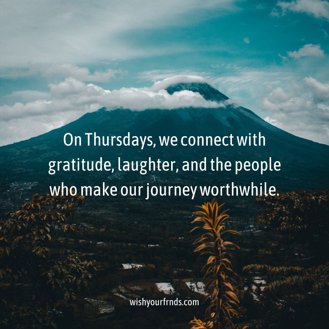 Top #10 Thursday Quotes - Wish Your Friends
