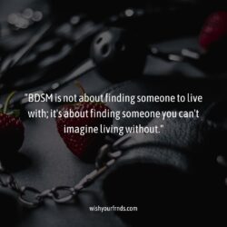 Top #10 BDSM Quotes - Wish Your Friends