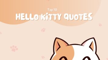 Top #10 Hello Kitty Quotes - Wish Your Friends