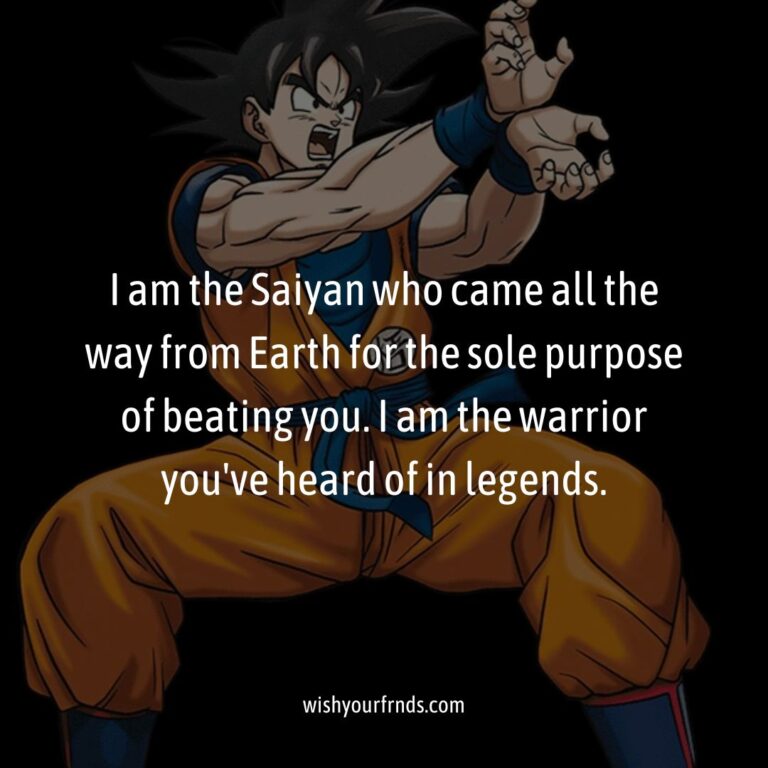 Top #10 Goku Quotes - Wish Your Friends