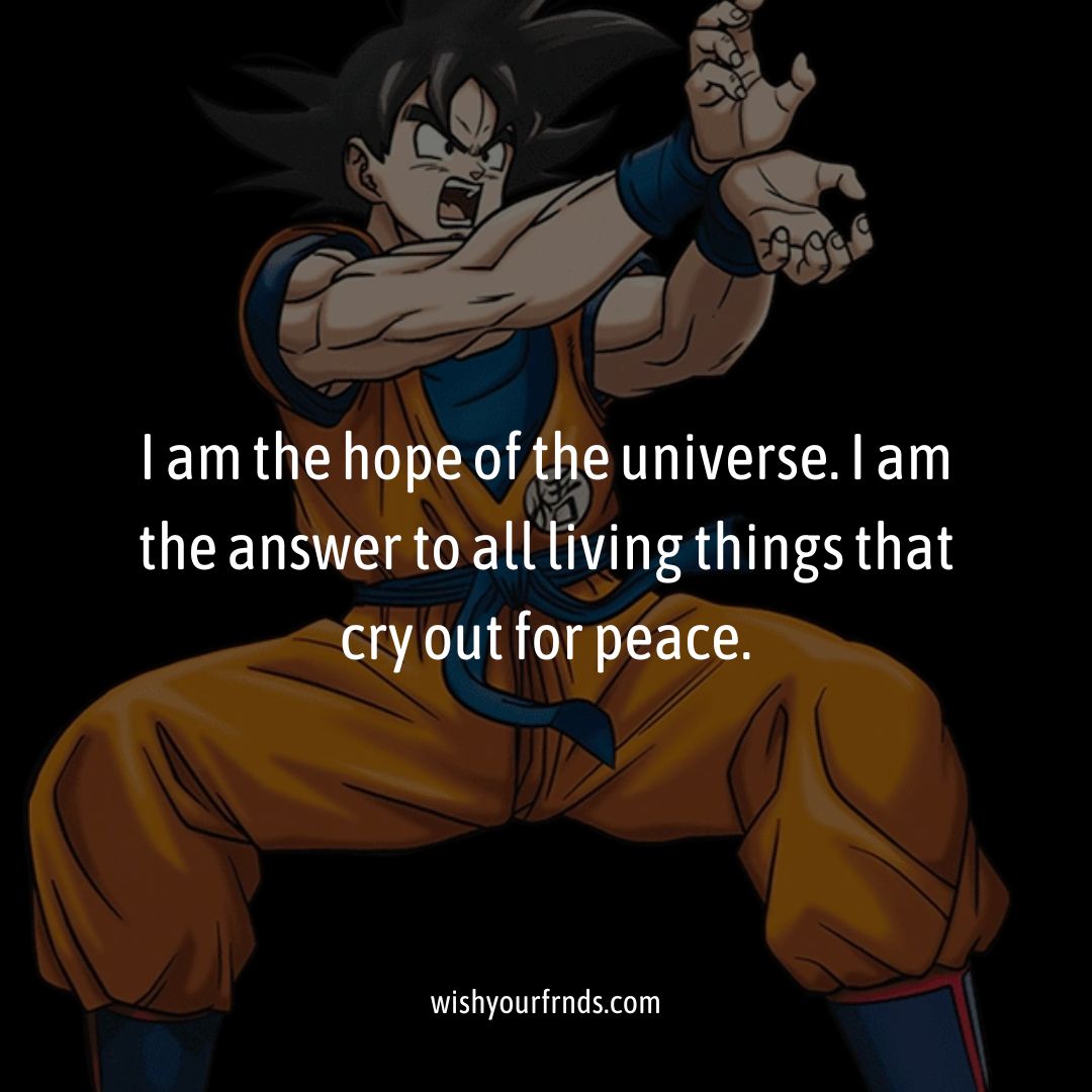 Top #10 Goku Quotes - Wish Your Friends